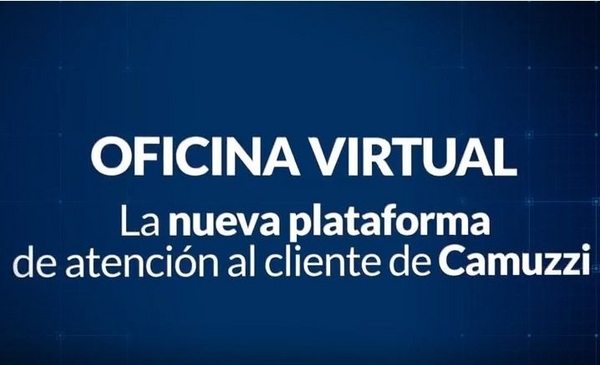 Conocé la nueva oficina virtual de Camuzzi Gas | Infoeme